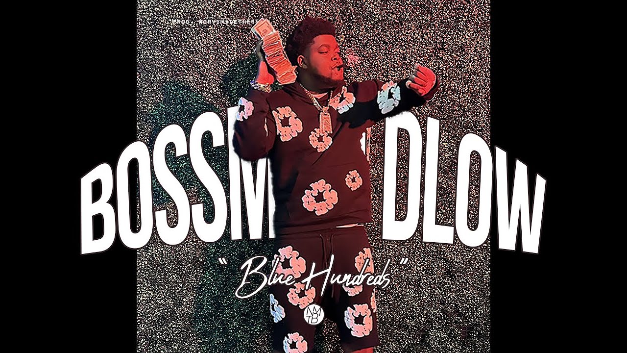 Free Bossman Dlow Type Beat Blue Hundreds Youtube Music