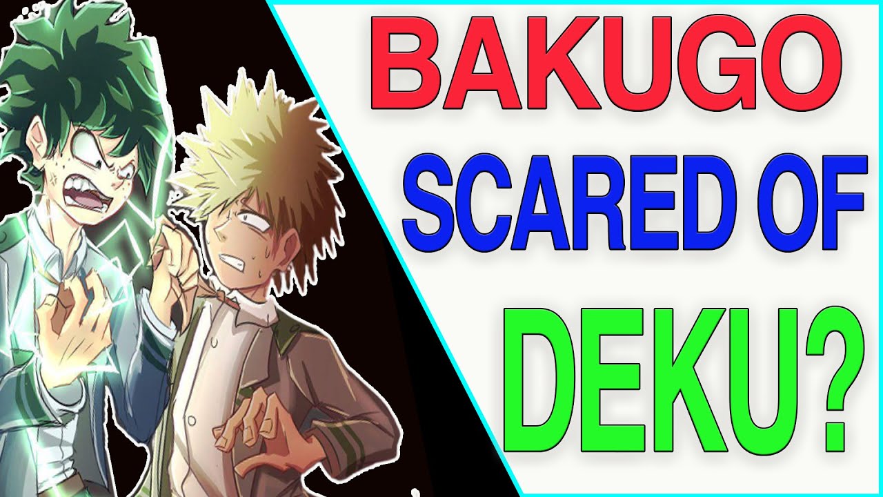 Bakugo Is Scared Of Deku Manga Chapter 284 Youtube