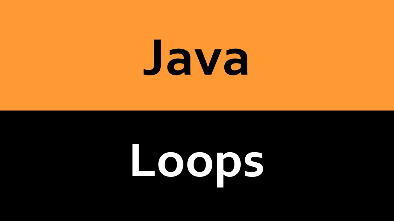 Java Loops Youtube