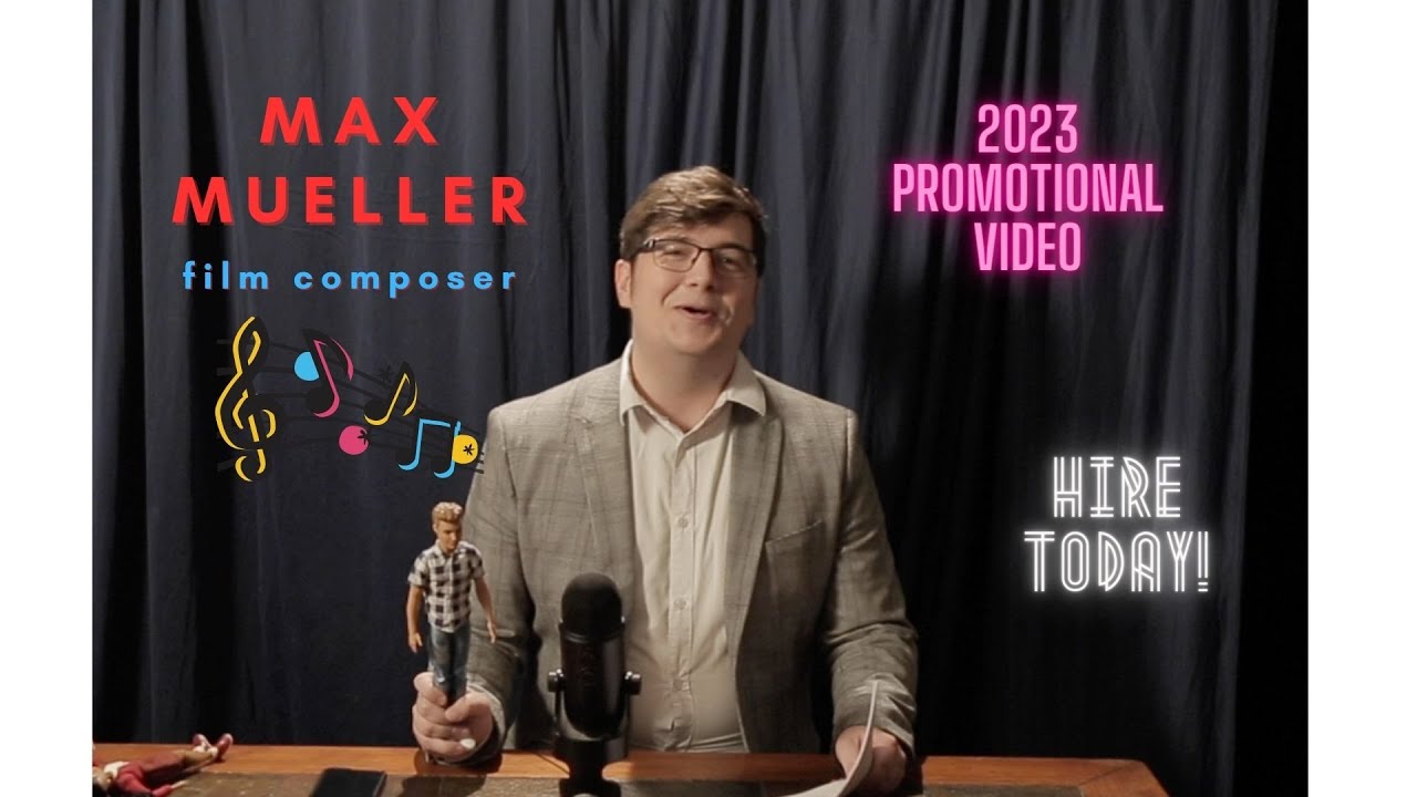 Max Mueller Film Composer 2023 Promotional Video Youtube