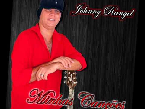 Coraçao Perdido Com Johnny Rangel Youtube
