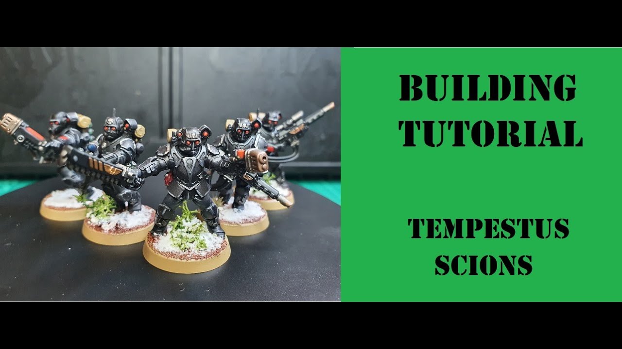 Building Tutorial Tempestus Scions Step By Step Assembly Guide
