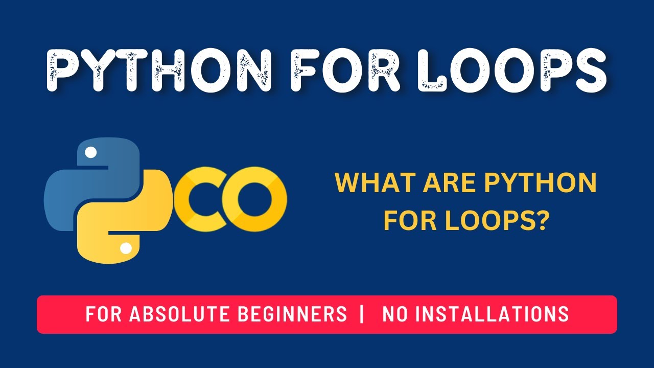 Python For Loops For Beginners Youtube