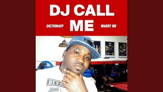 Marry Me Dj Call Me Mp3 Music & Mp4 video downloads