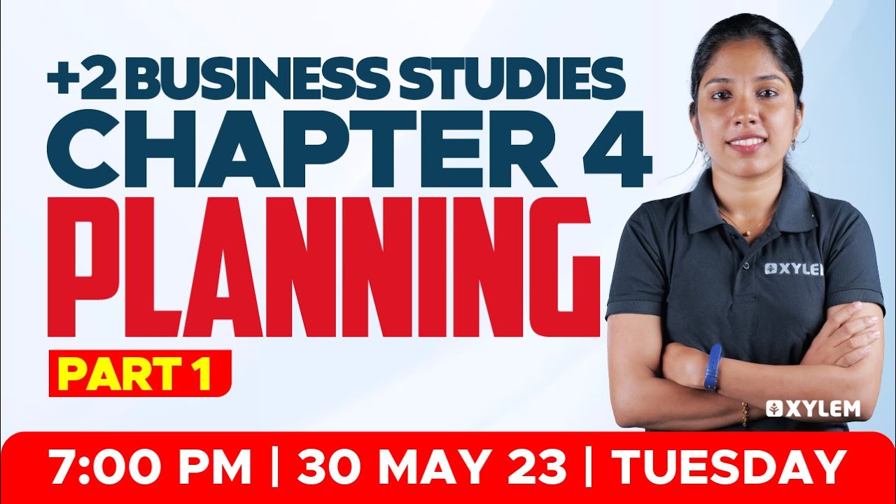 Plus Two Commerce Business Studies Chapter 4 Planning Part 1