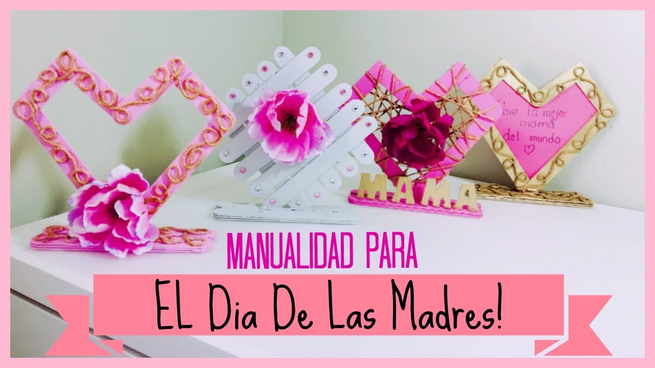 Manualidades Para El Dia De La Madre Manualidades Con Palitos De