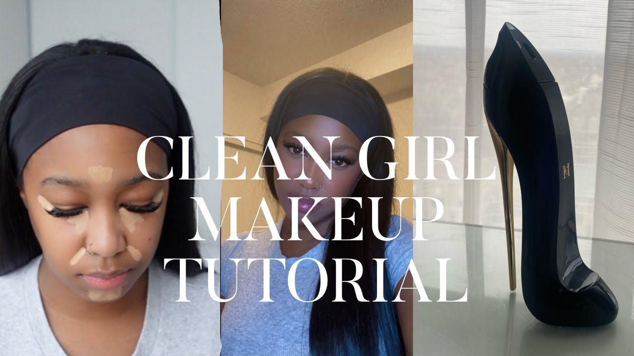 Clean Girl Makeup Tutorial Youtube