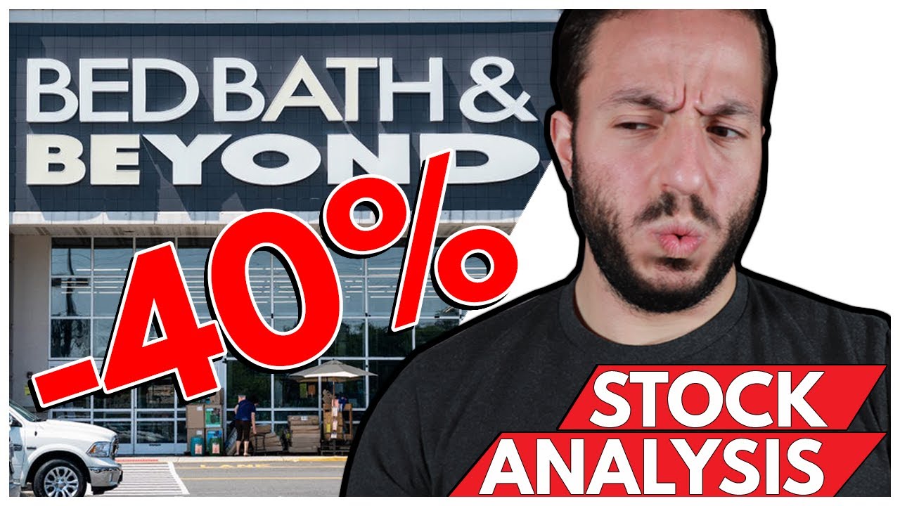 Bbby Stock Is Done Bed Bath Beyond Stock Analysis Meme Stocks