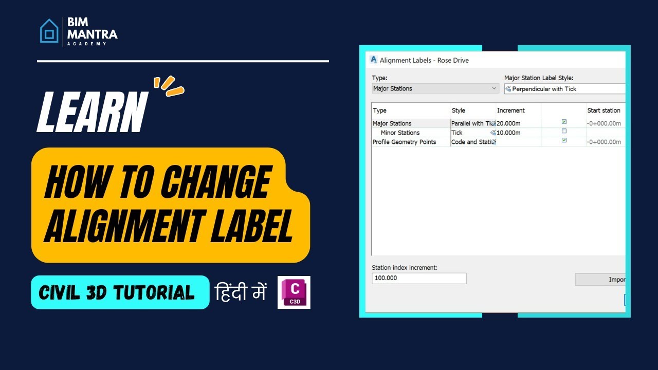 How To Change Alignment Labels In Civil 3d Youtube