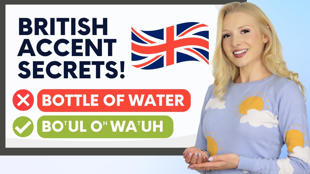 How To Do A British Accent Fast