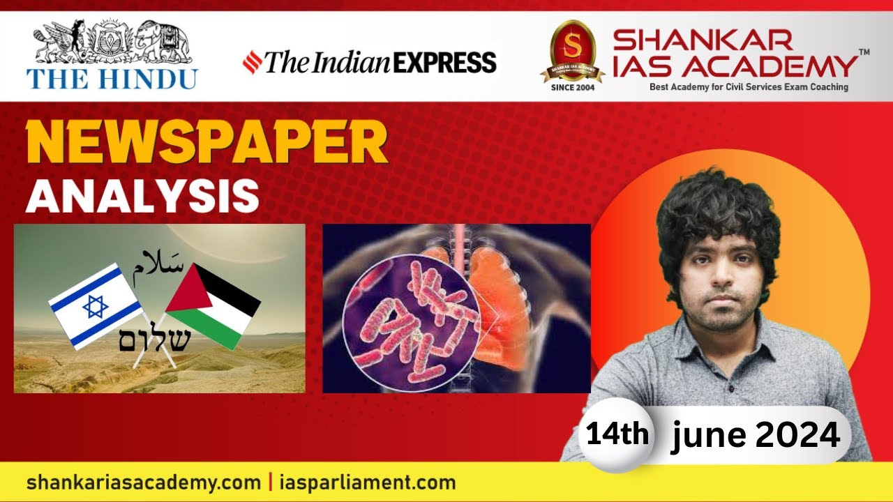 Newspaper Analysis The Hindu Editorial June 14 2024 Upsc