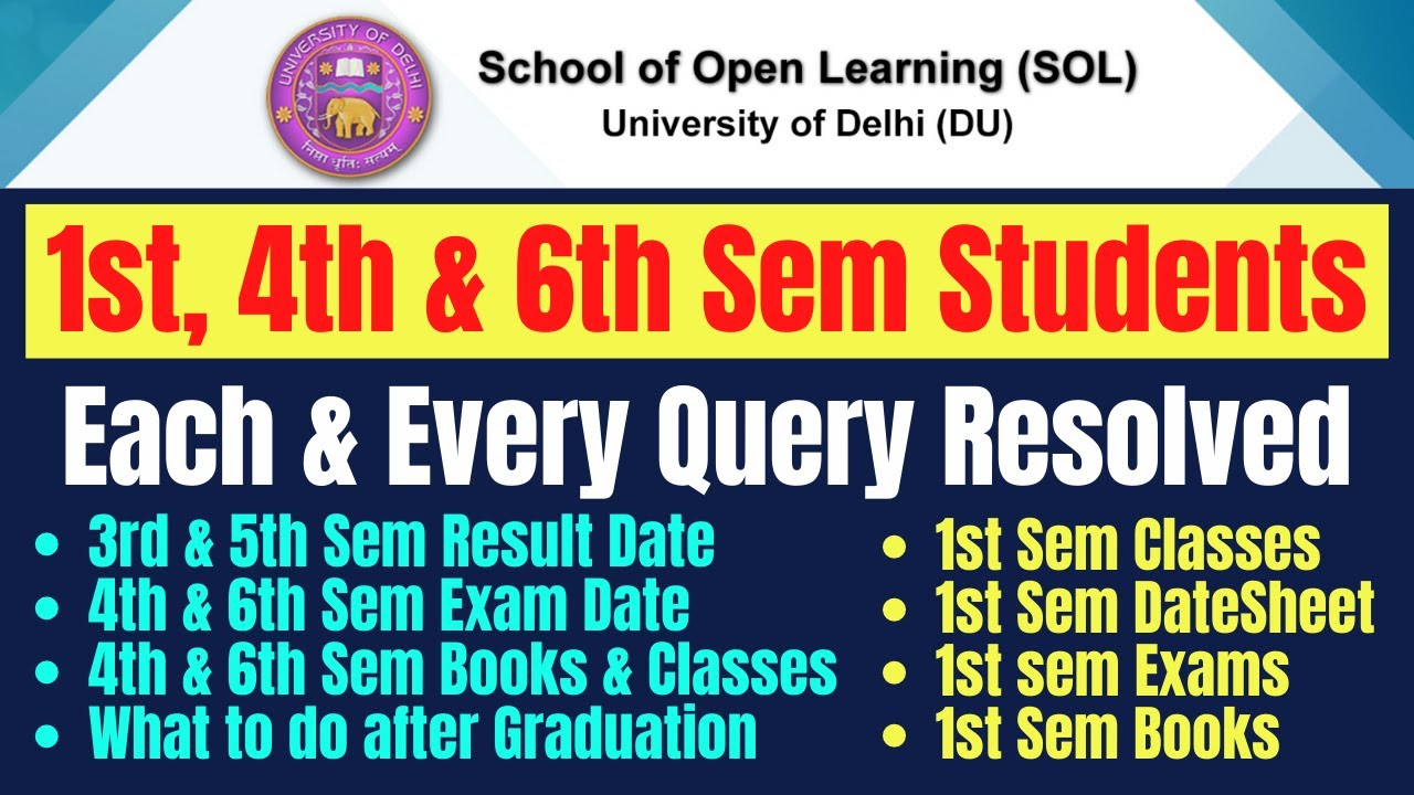Du Sol 1st 4th 6th Semester Students Each Every Query Resolved