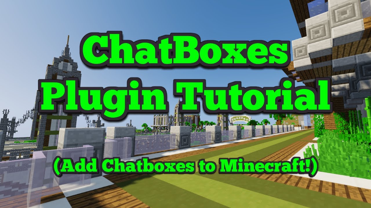 Chatboxes Minecraft Plugin Tutorial Add Chatboxes To Minecraft