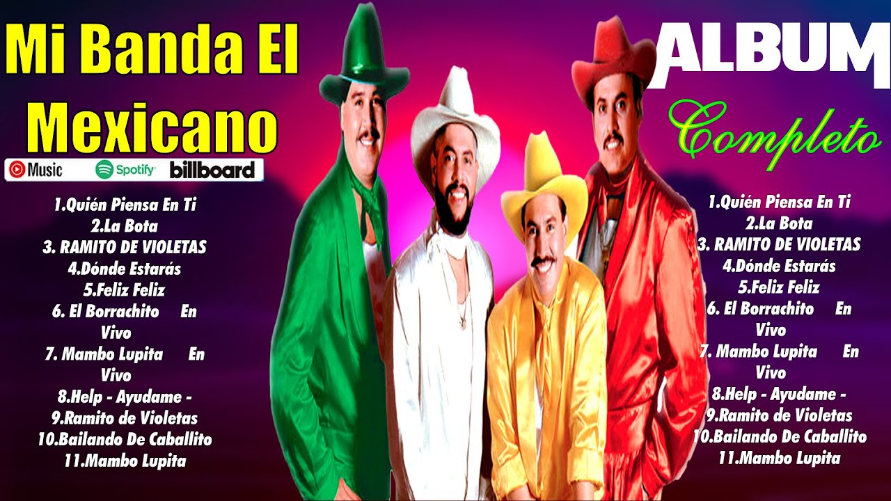 Mi Banda El Mexicano Mix 2024 Mejor Canción Mi Banda El Mexicano 2024