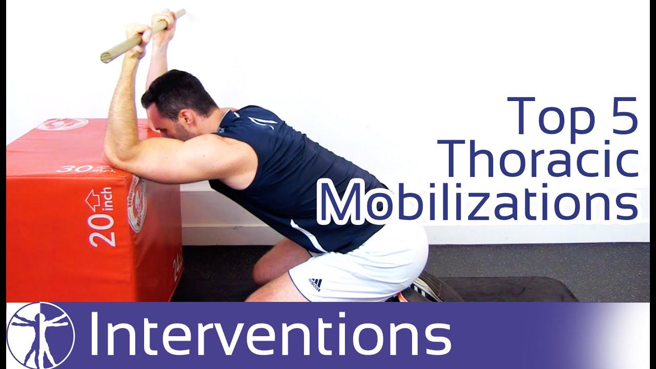 Top 5 Thoracic Spine Mobility Drills Youtube