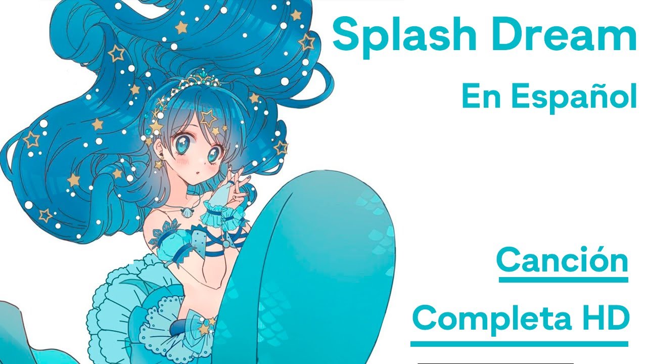Pichi Pichi Pitch Splash Dream Un Sueño Luchia Hanon Rina
