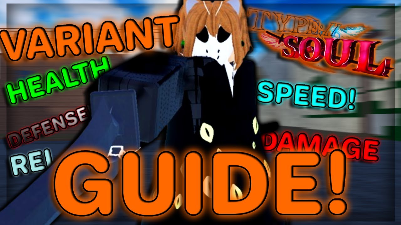 Type Soul How To Find Which Vizard Variants You Are Best Guide