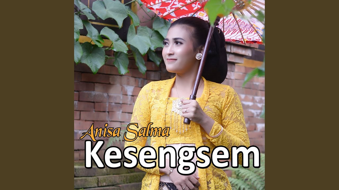 Kesengsem Youtube Music