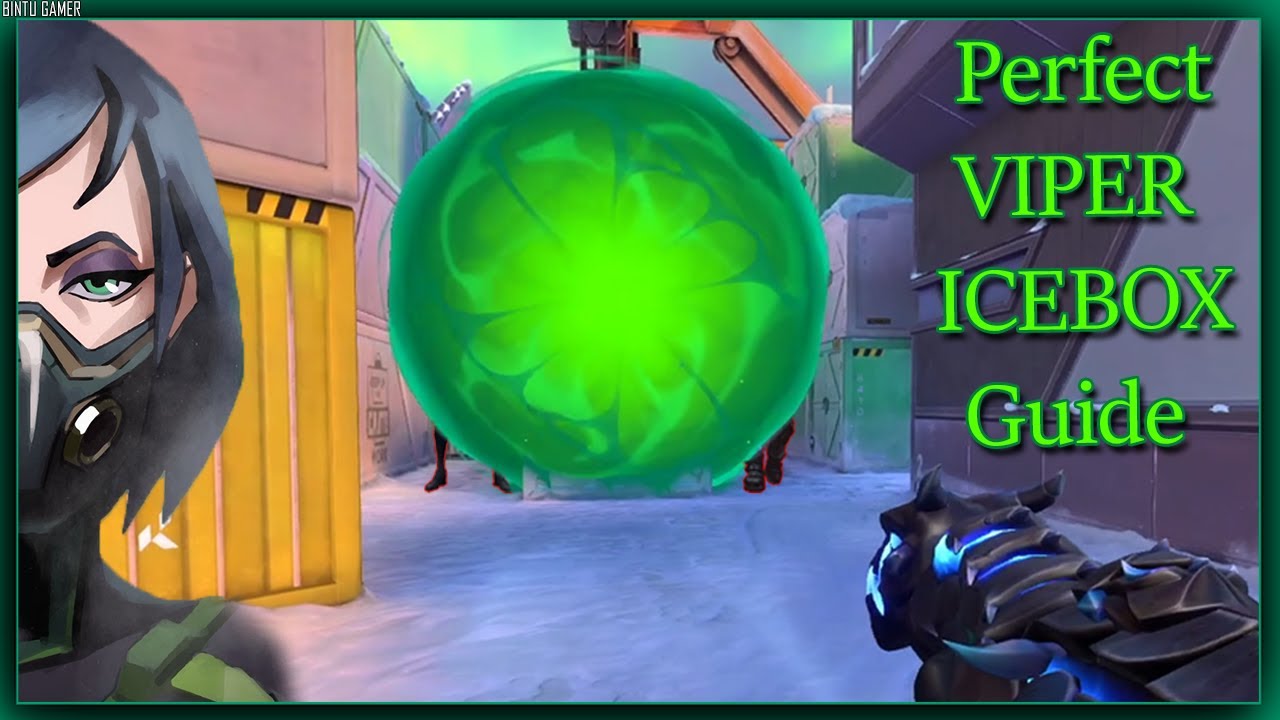The Only Viper Guide You Ll Ever Need For Icebox Valorant