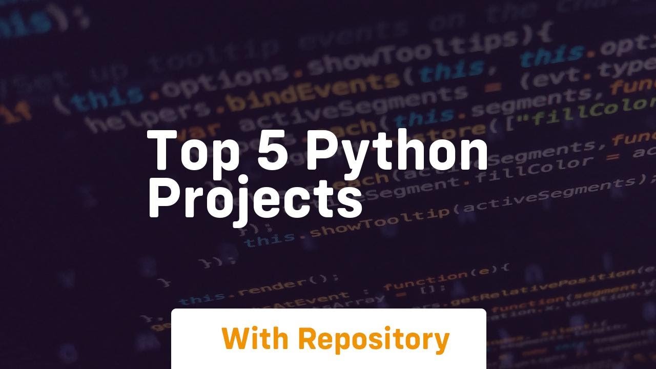 Top 5 Python Projects Youtube
