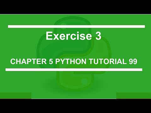 Chapter 5 Exercise 3 Python Tutorial 99 Empower Youth