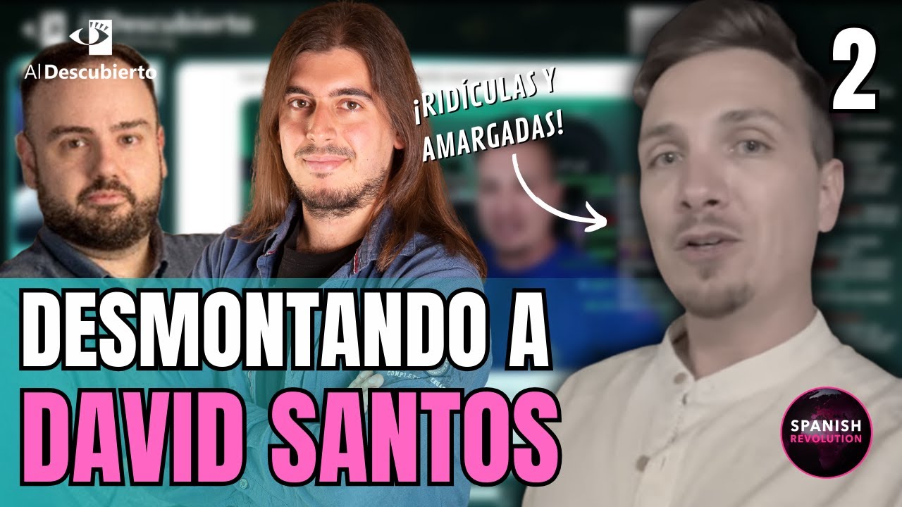 Desmontando A David Santos Parte 2 Youtube