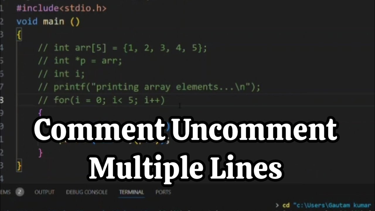 How To Comment Multiple Lines In Visual Studio How To Comment