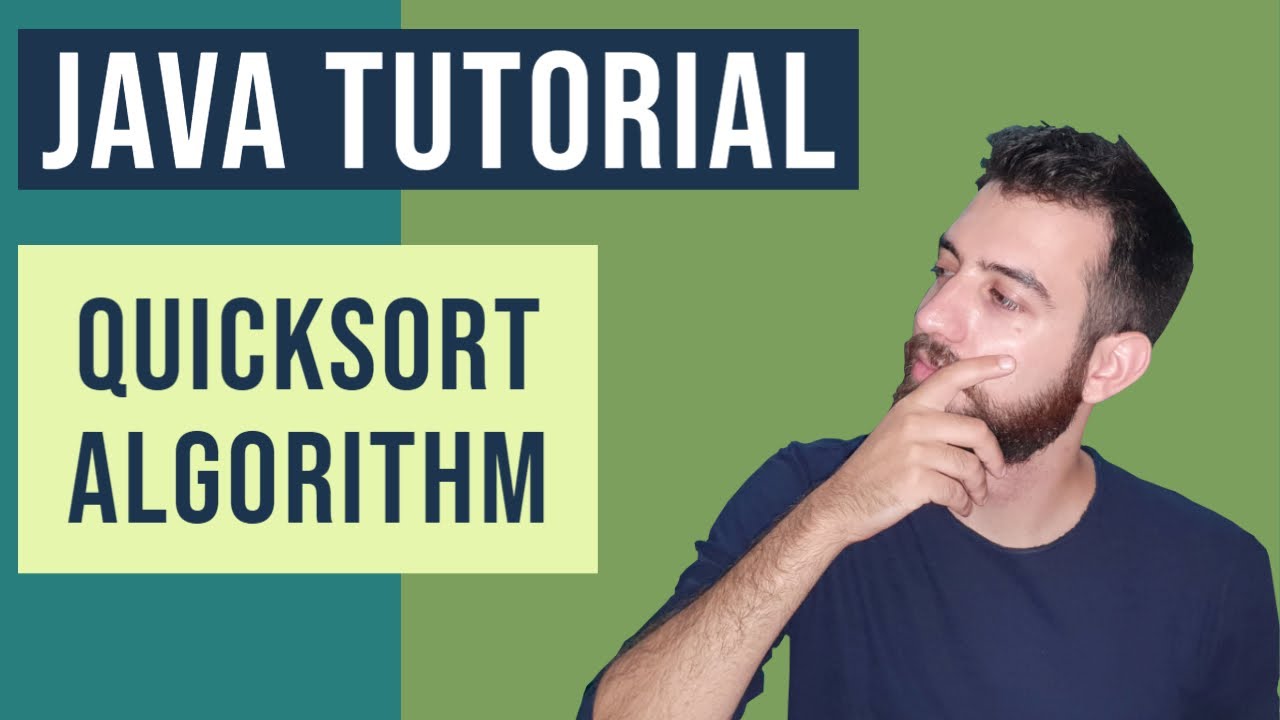 Java Quicksort Algorithm Tutorial Youtube