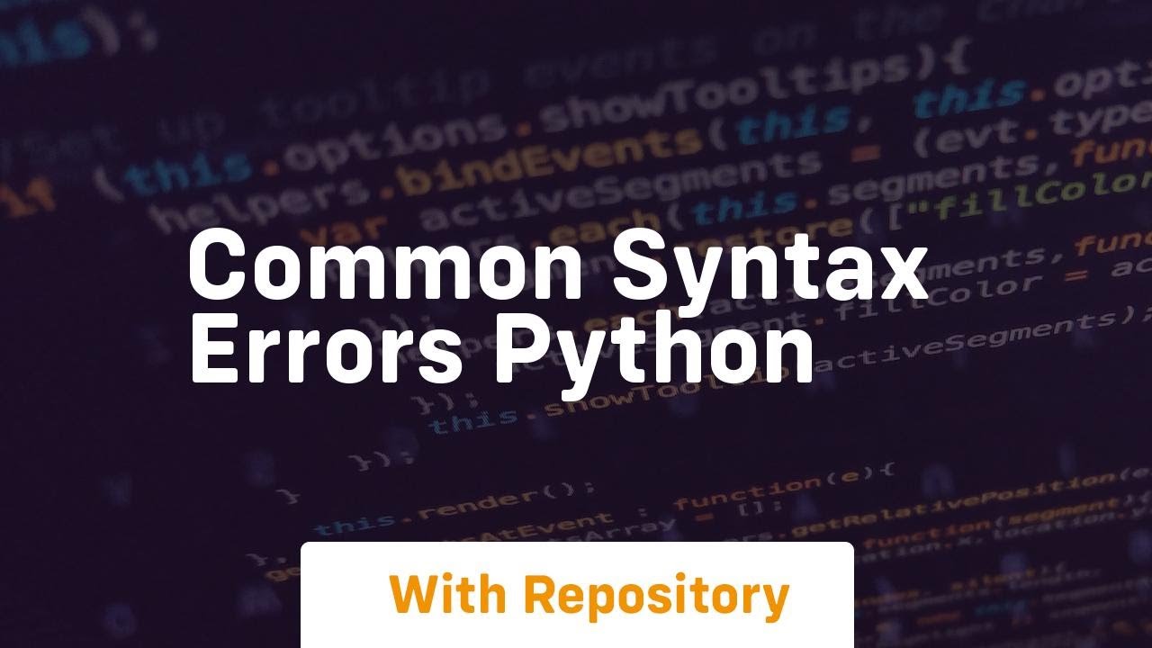 Common Syntax Errors Python Youtube