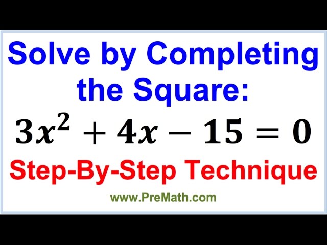 How To Solve An Equation Using Completing The Square Method Home
