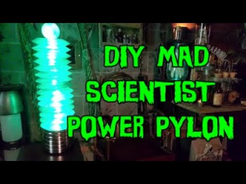 Mad Scientist Power Pylon Diy Youtube