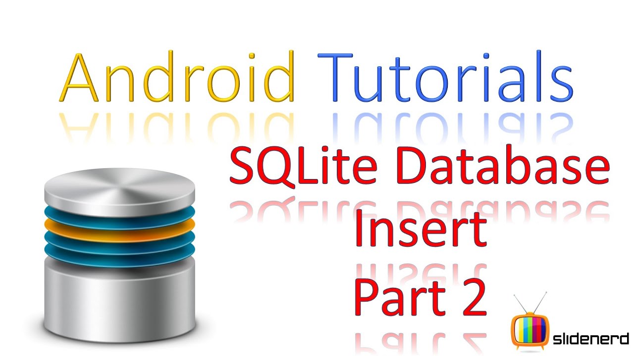 163 Sqlite Database Insert Statement Part 2 Youtube