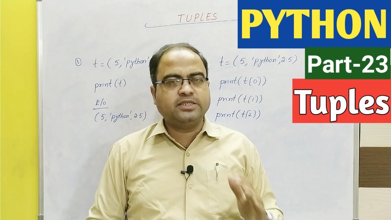 Python Part 23 Tuples Youtube
