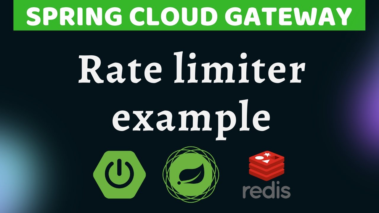 Rate Limiter Using Spring Cloud Gateway And Redis Example Tech