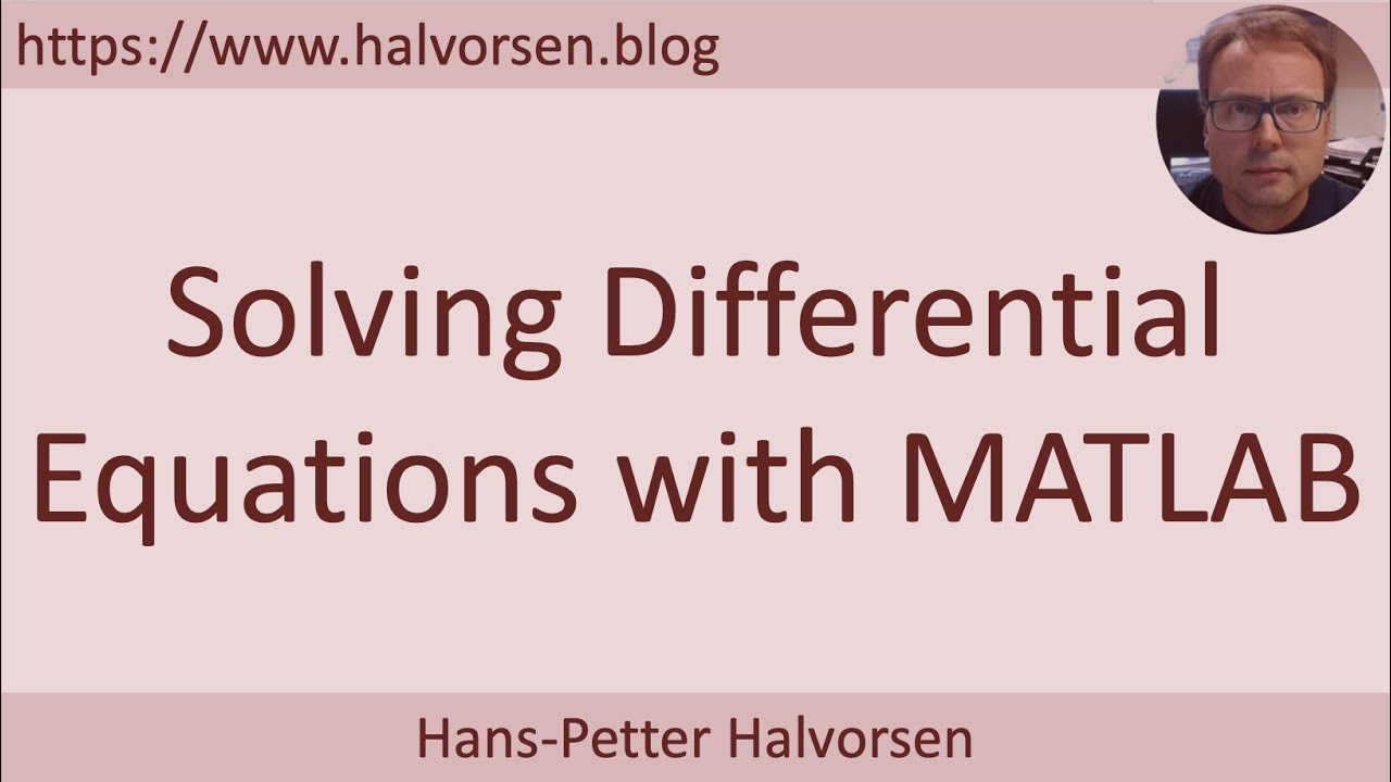 Matlab Solving Differential Equations Youtube
