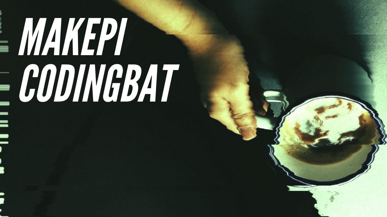 Codingbat Array 1 Makepi Youtube