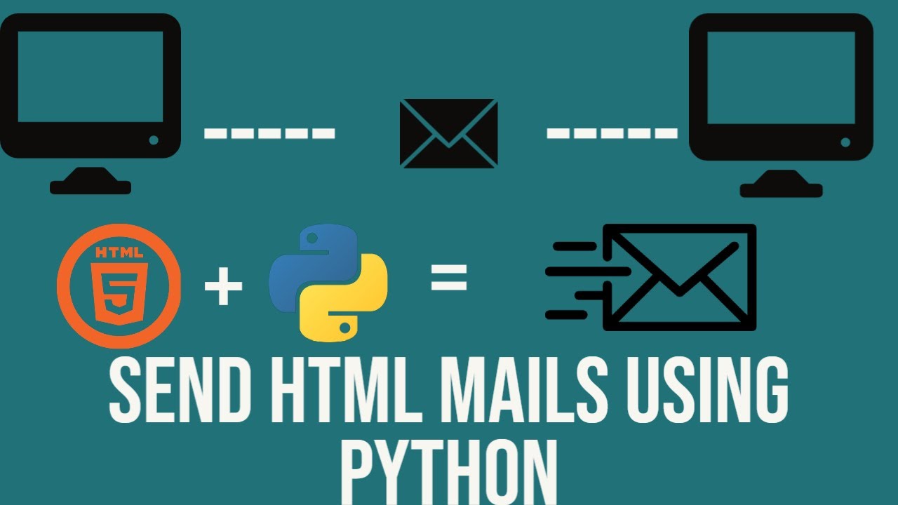 How To Send Html Emails Using Python Smtplib Youtube