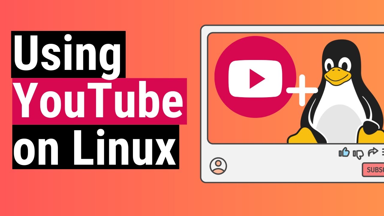 3 Ways To Use Youtube On Linux Youtube