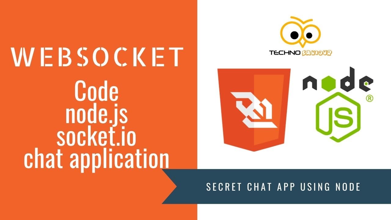 Websocket Live Code Using Node Js Socket Io Secret Chat Application