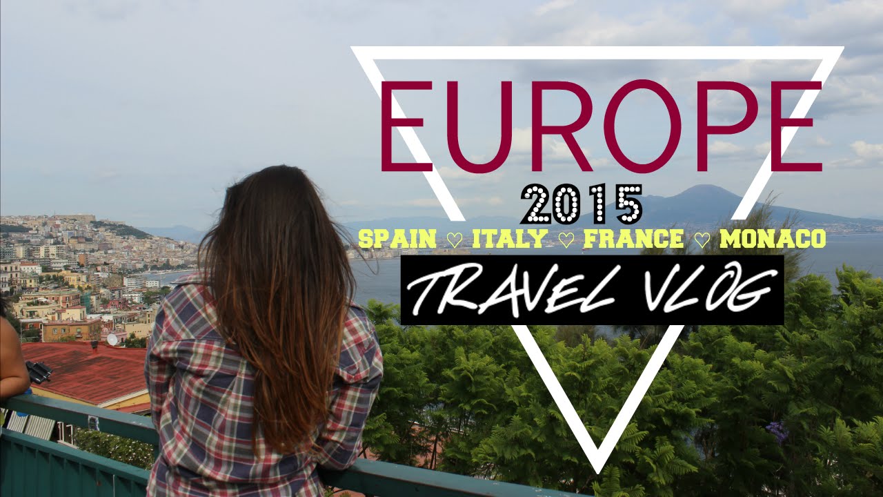 Europe Travel Vlog Youtube