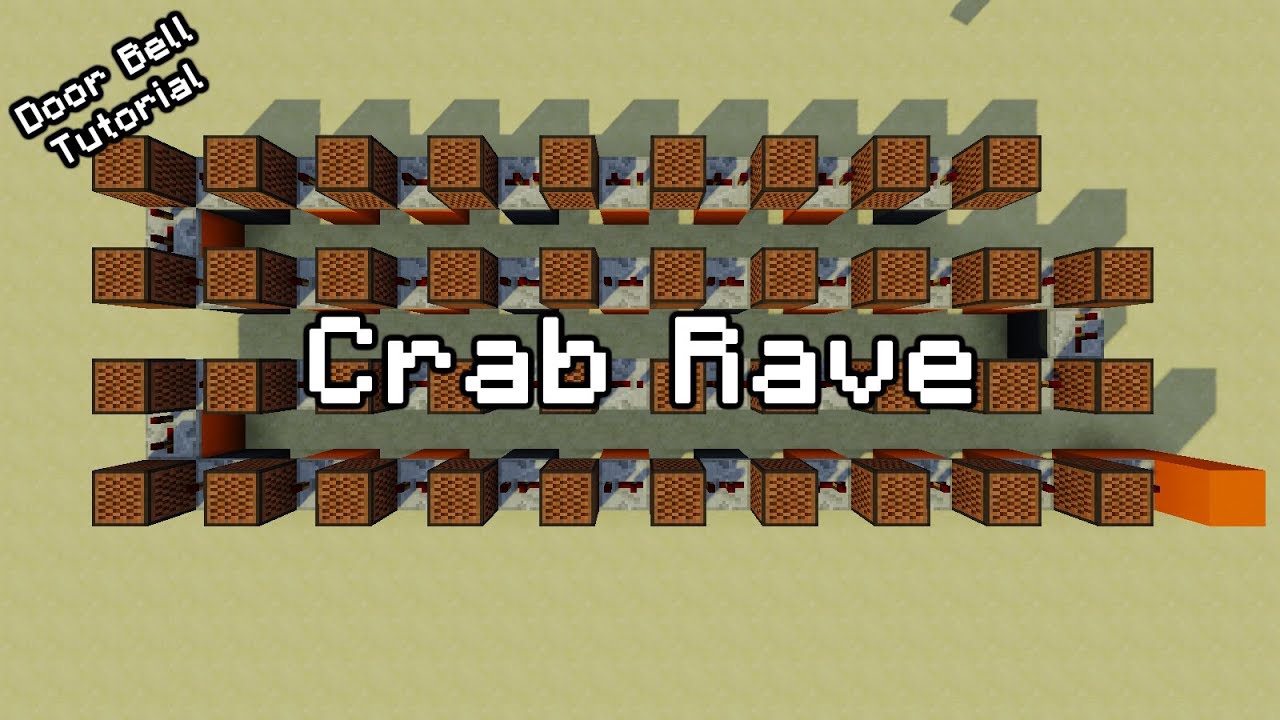 Crab Rave Meme Song Minecraft Note Block Tutorial Youtube