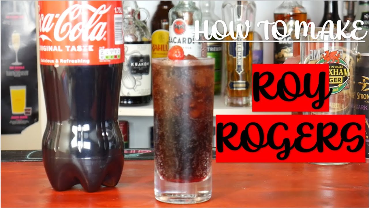 How To Make A Roy Rogers Classic Recipe Youtube