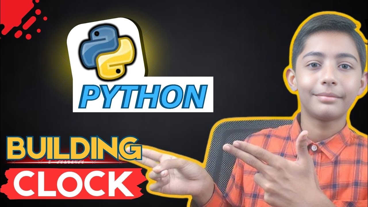 Building A Clock Using Python With Source Code Codewithpk Youtube