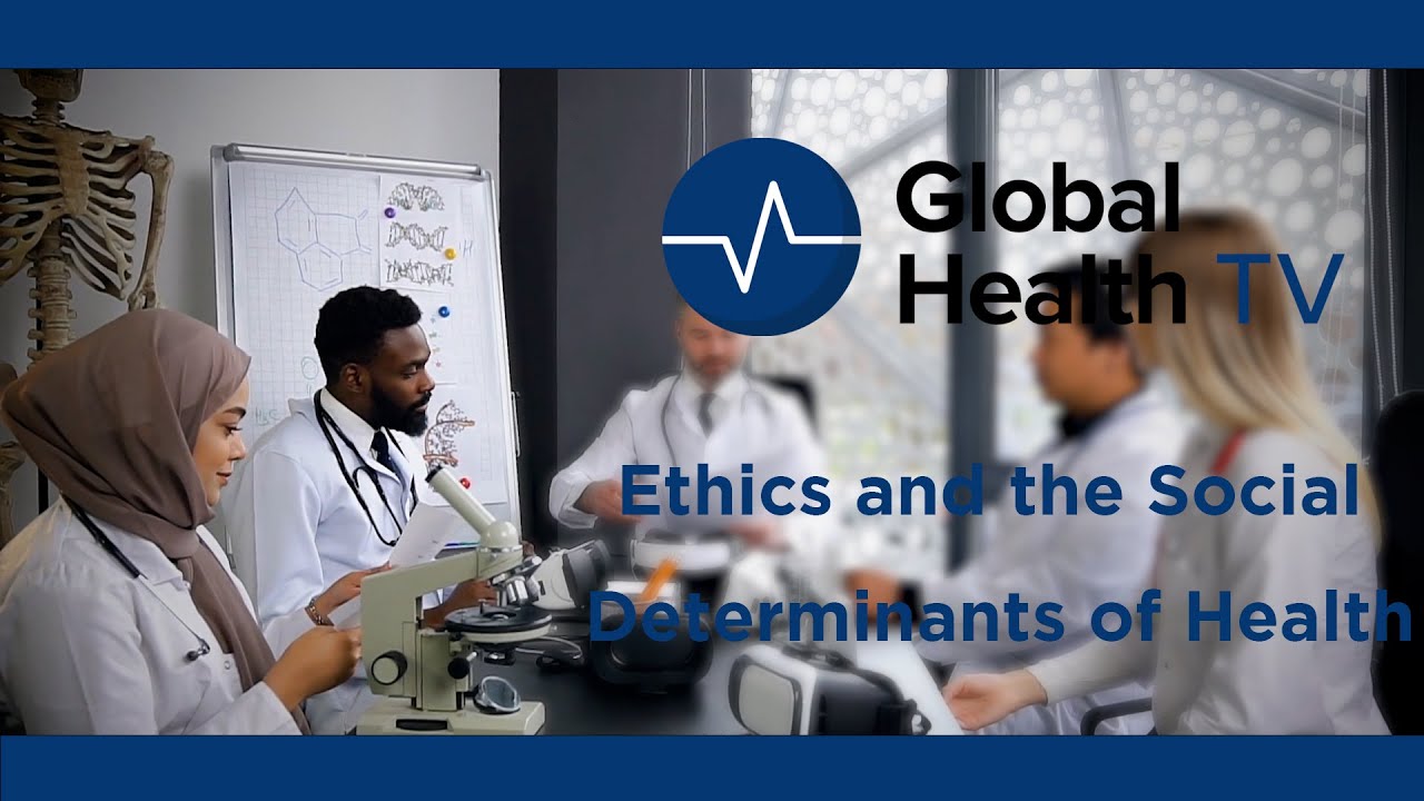 Global Health Episode 12 Youtube