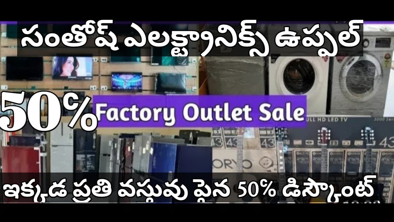 Santosh Electronics Uppal Electronic And Tv Fridge Washing Machines