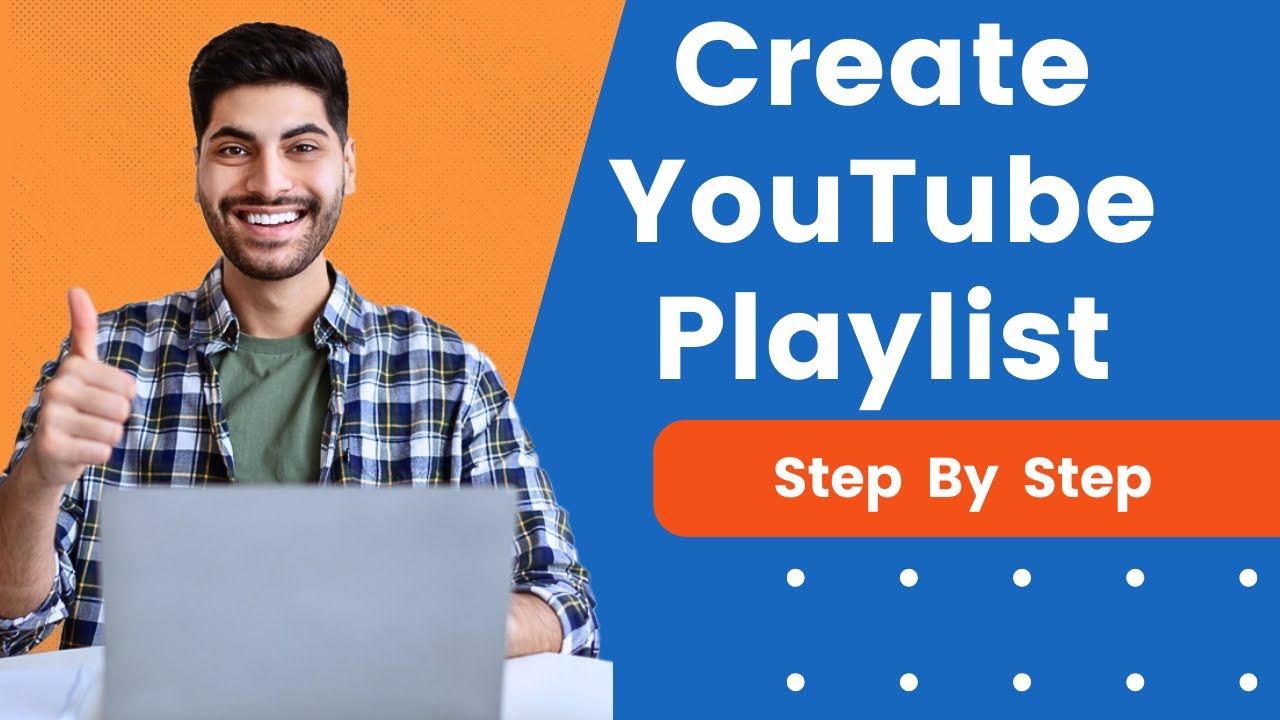 How To Make Add Playlist On Youtube Channel Full Guide Youtube