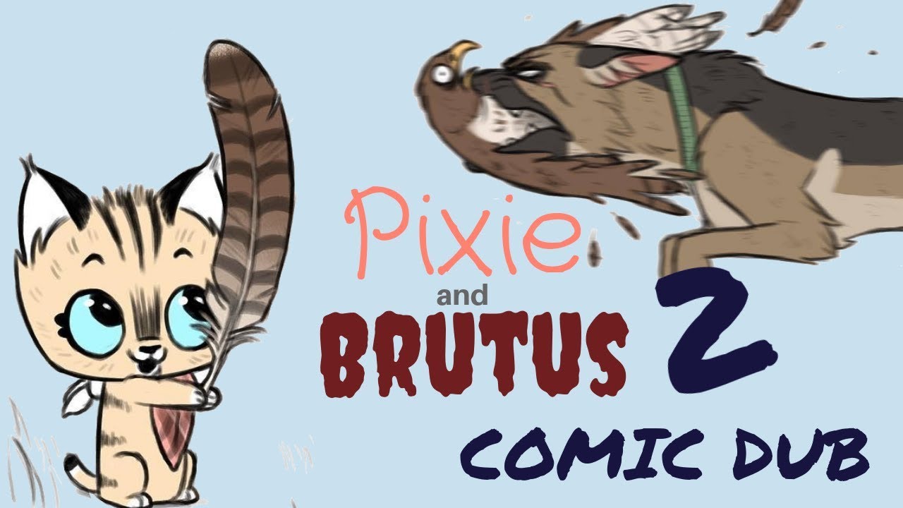 Pixie And Brutus Part 2 Comic Dub Youtube