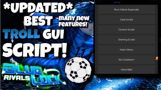 New Blue Lock Rivals Updated Best Troll Gui Script Control Ball Hitbox ...