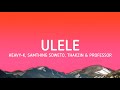 Heavy K Ulele Official Audio Ft Samthing Soweto Thakzin Professor Mr ...