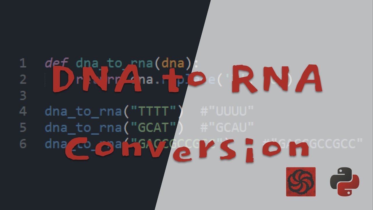 Dna To Rna Conversion Python Codewars Youtube